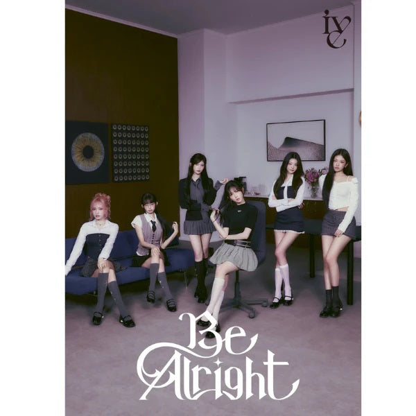 Ive - Japan 3rd EP Be Alright Limited Edition Type E CD – KPOP MARKET