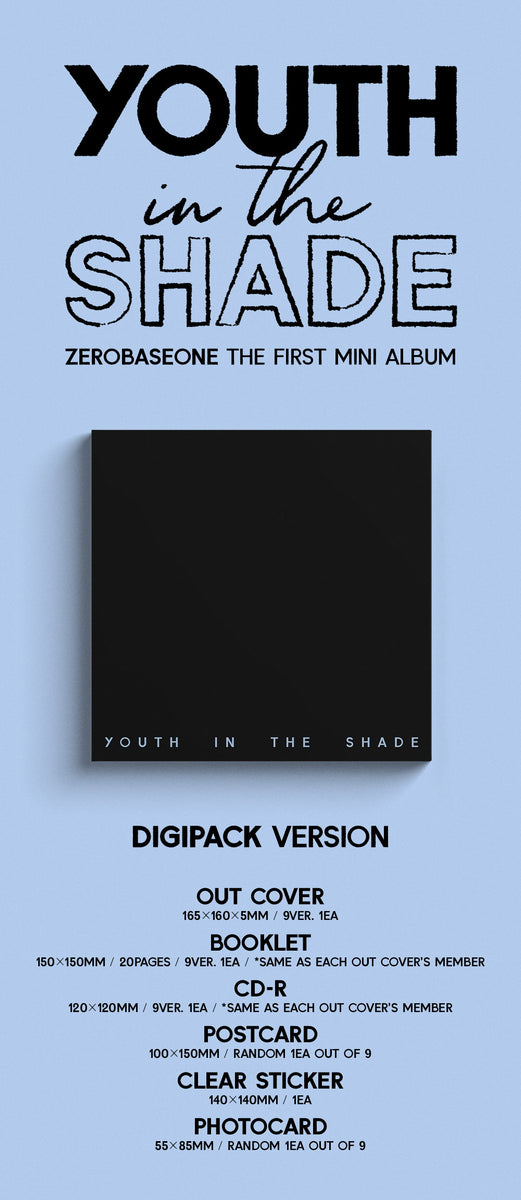 ZEROBASEONE - 1st Mini Album YOUTH IN THE SHADE Digipack version CD – KPOP MARKET