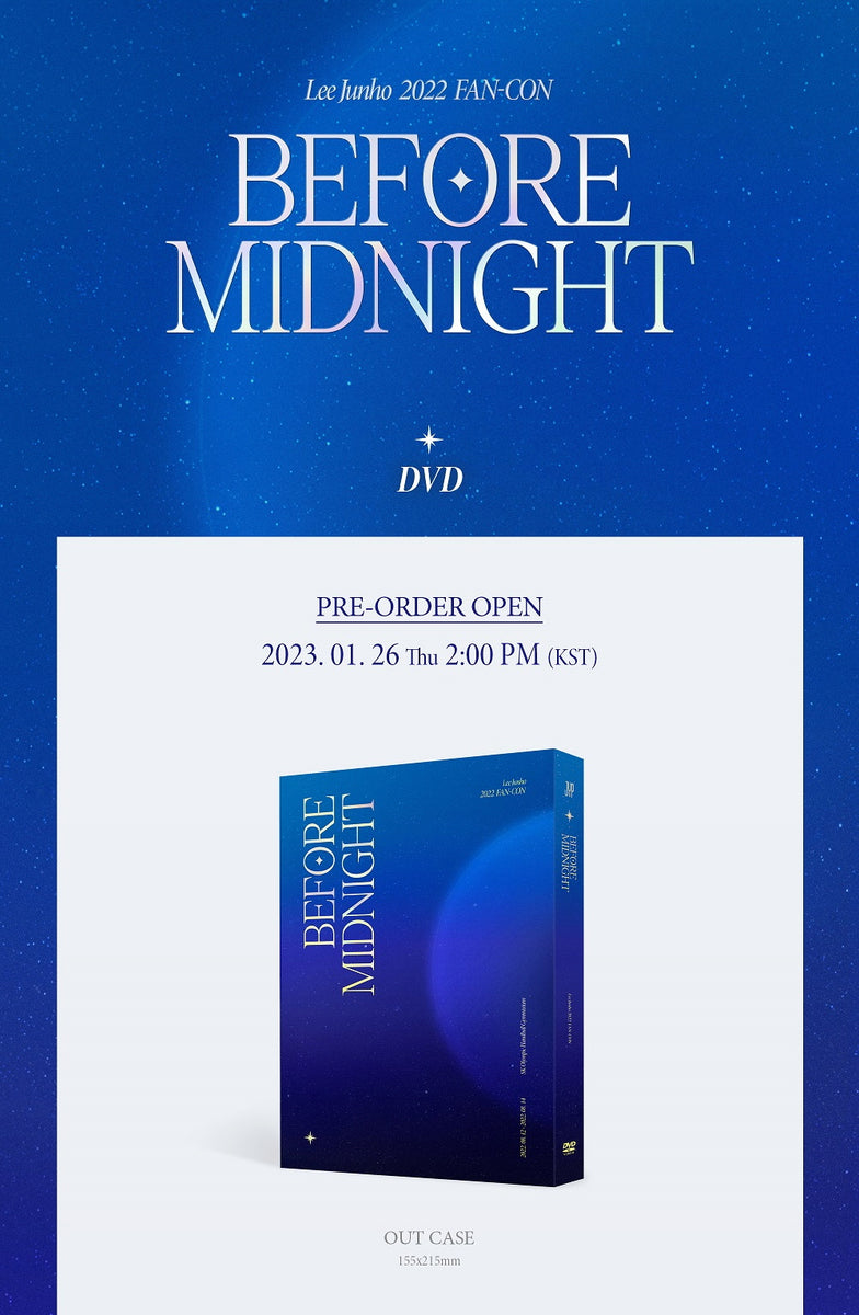 LEE JUN HO 2PM - 2022 FAN-CON Before Midnight DVD – KPOP MARKET
