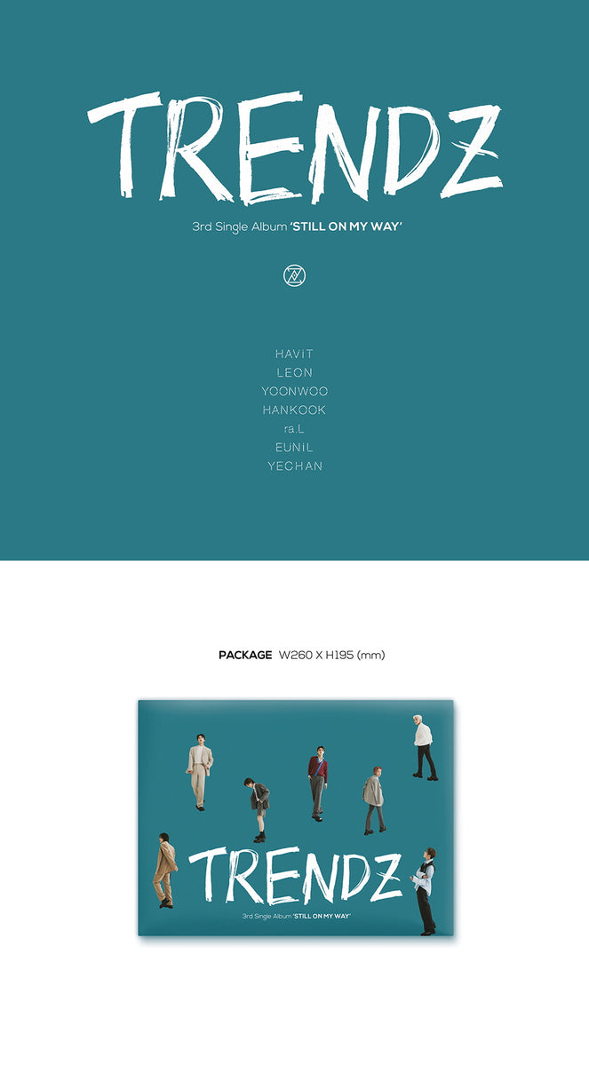 TRENDZ - 3rd Single Album STILL ON MY WAY CD – KPOP MARKET